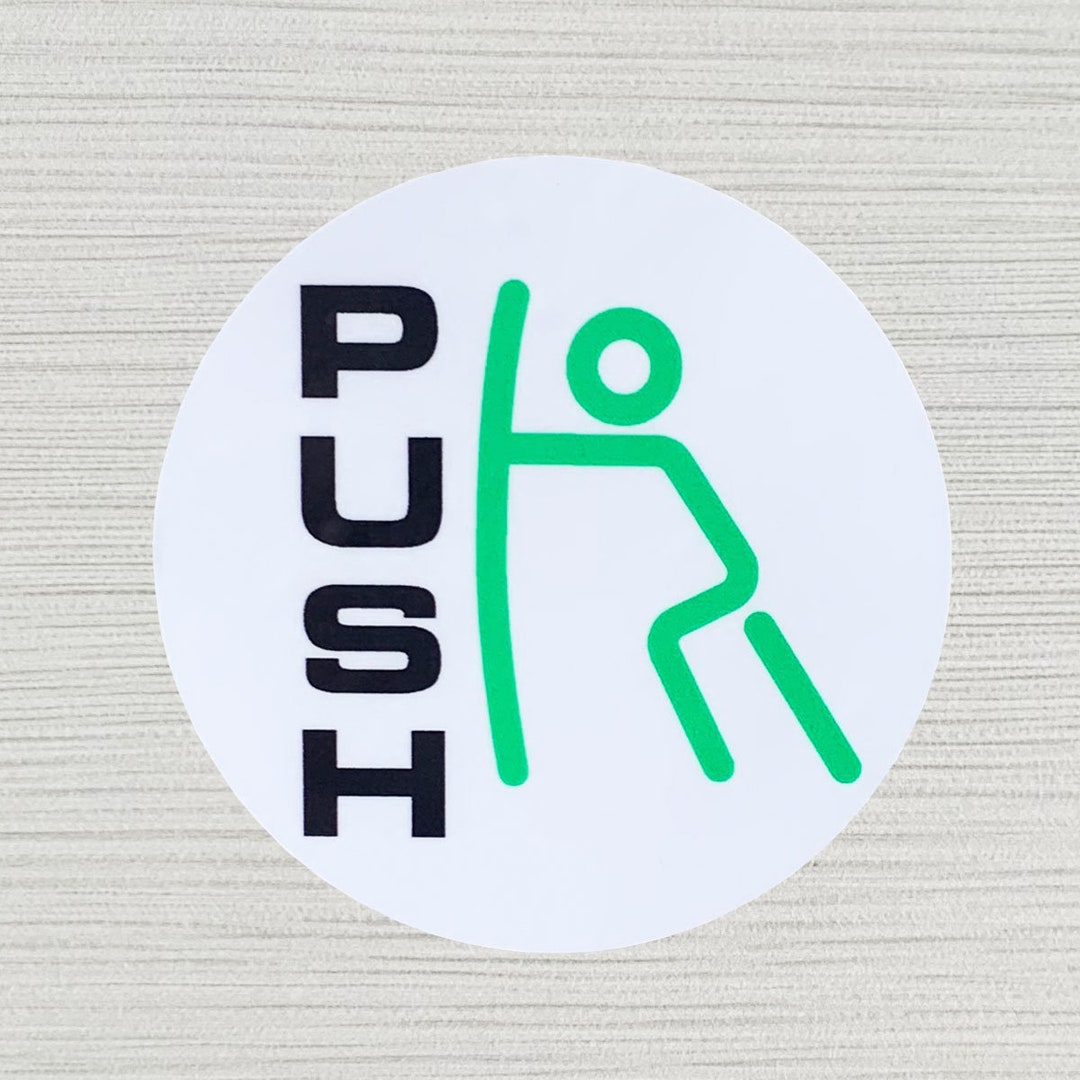 Push Pull UV Laminated Vinyl Decal Sticker Sign - Etsy