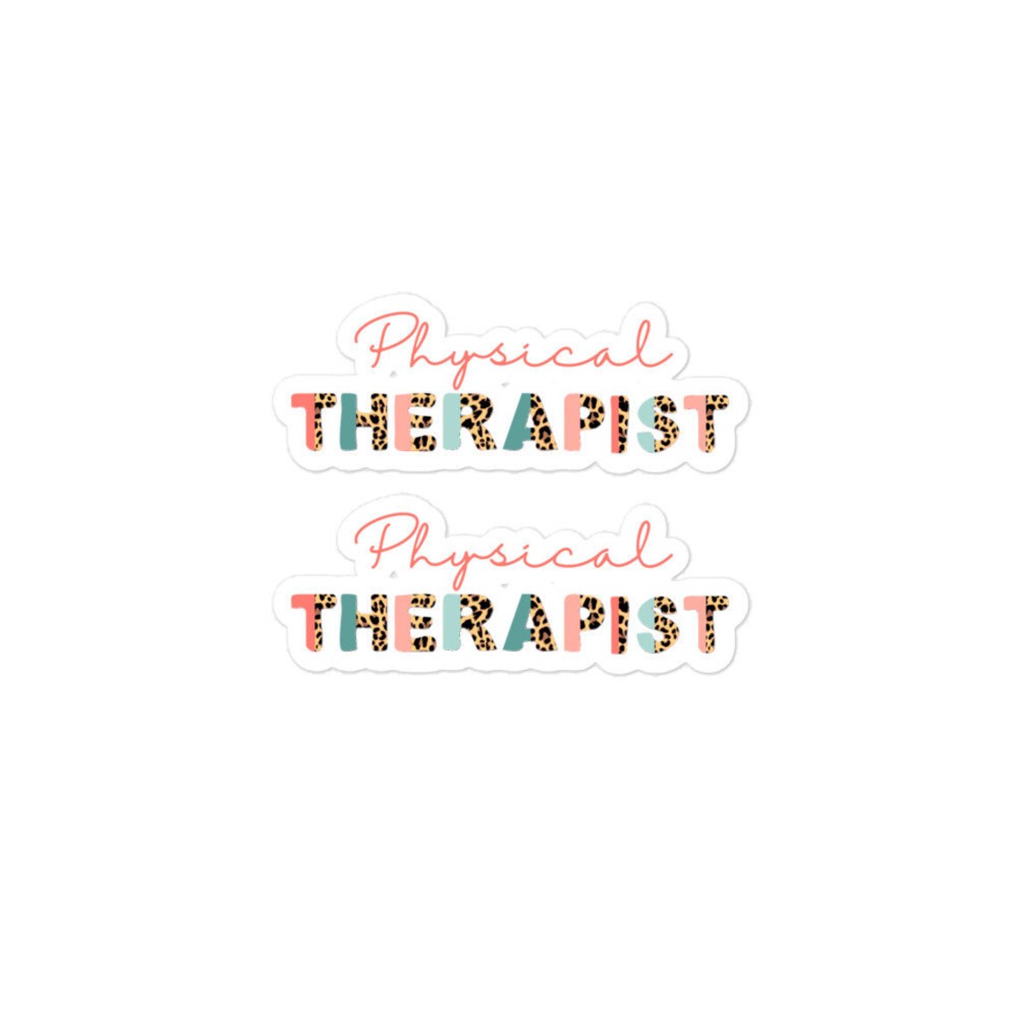 Physical Therapist Stickers PT Sticker Gift for Physical Therapist Gift ...
