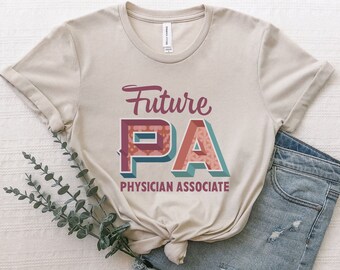 Future PA Shirt Physician Assistant Student Gift Cute - Etsy