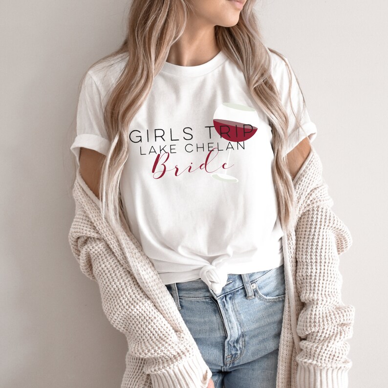Girls Trip Lake Chelan Shirt | Bachelorette Trip Shirt | Girls Trip for ...