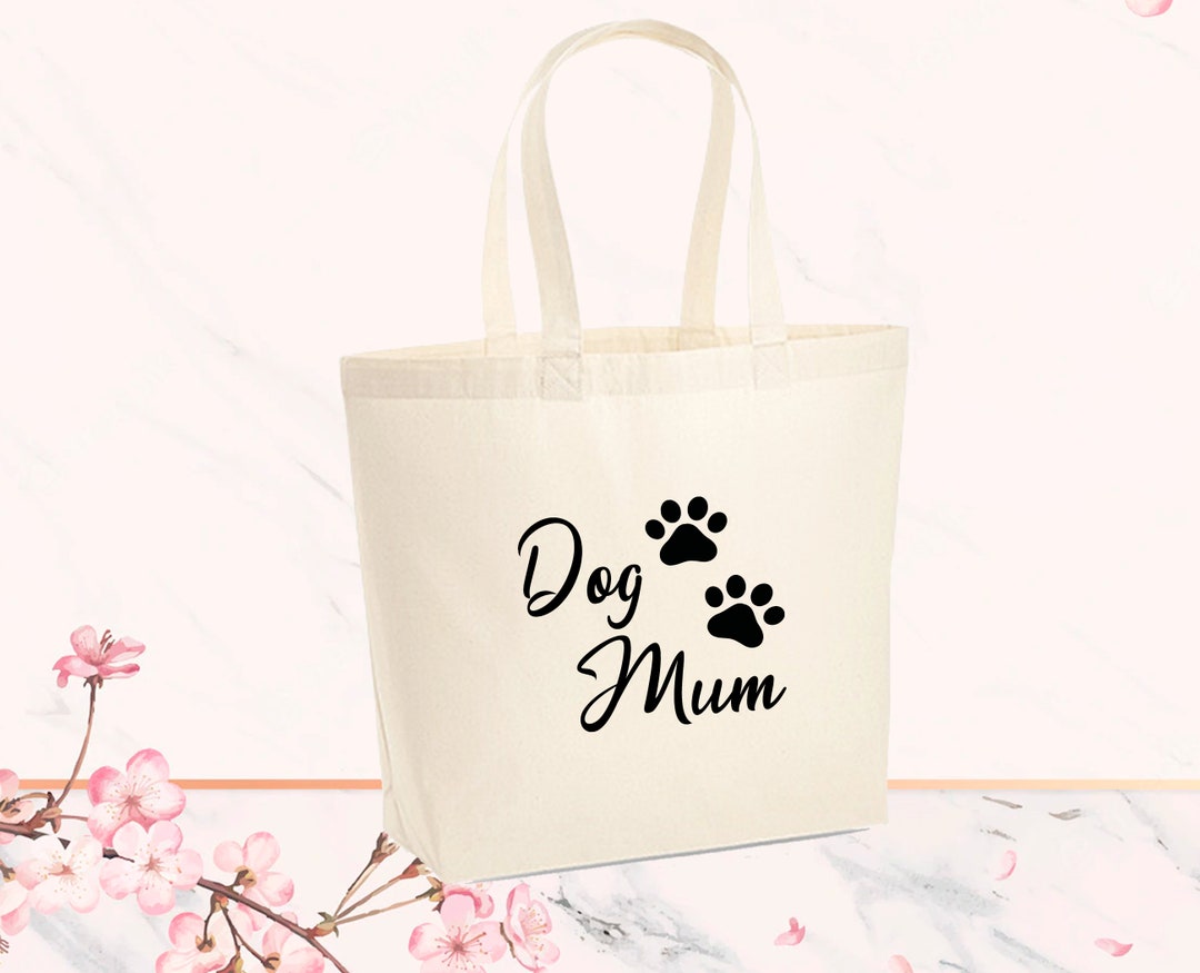 Dog Mum Tote Bag, Dog Mom, Dog Mum Gift, Dog Owner Gift, Shopping Bag ...