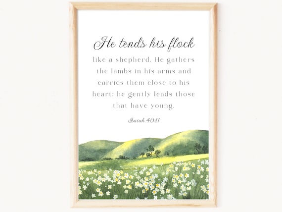 Isaiah 40:11 He Tends His Flock Like A Shepherd Bible Verse - Etsy