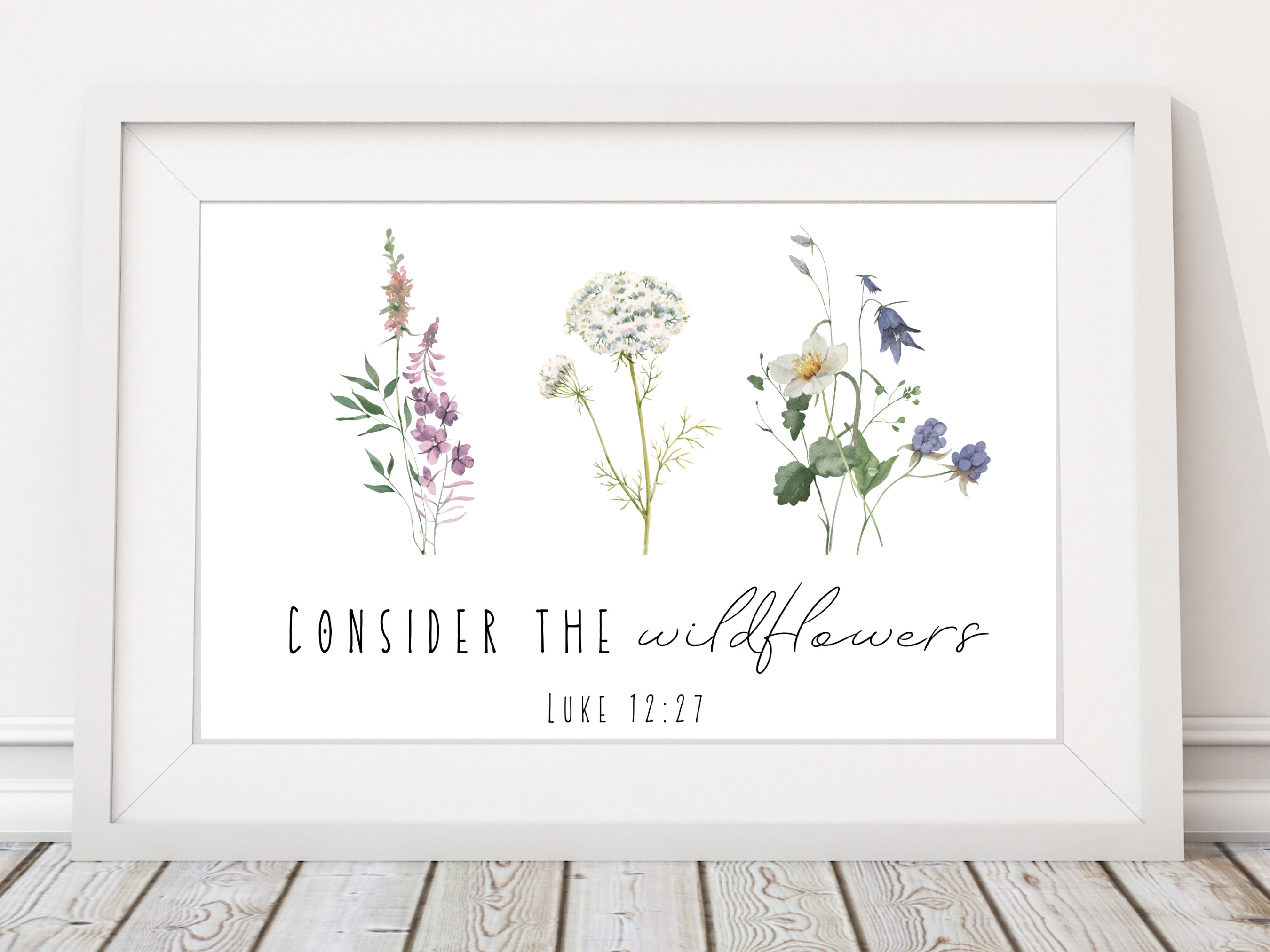 Luke 12:27 Consider How the Wildflowers Grow | Matthew 6 28 Christian ...