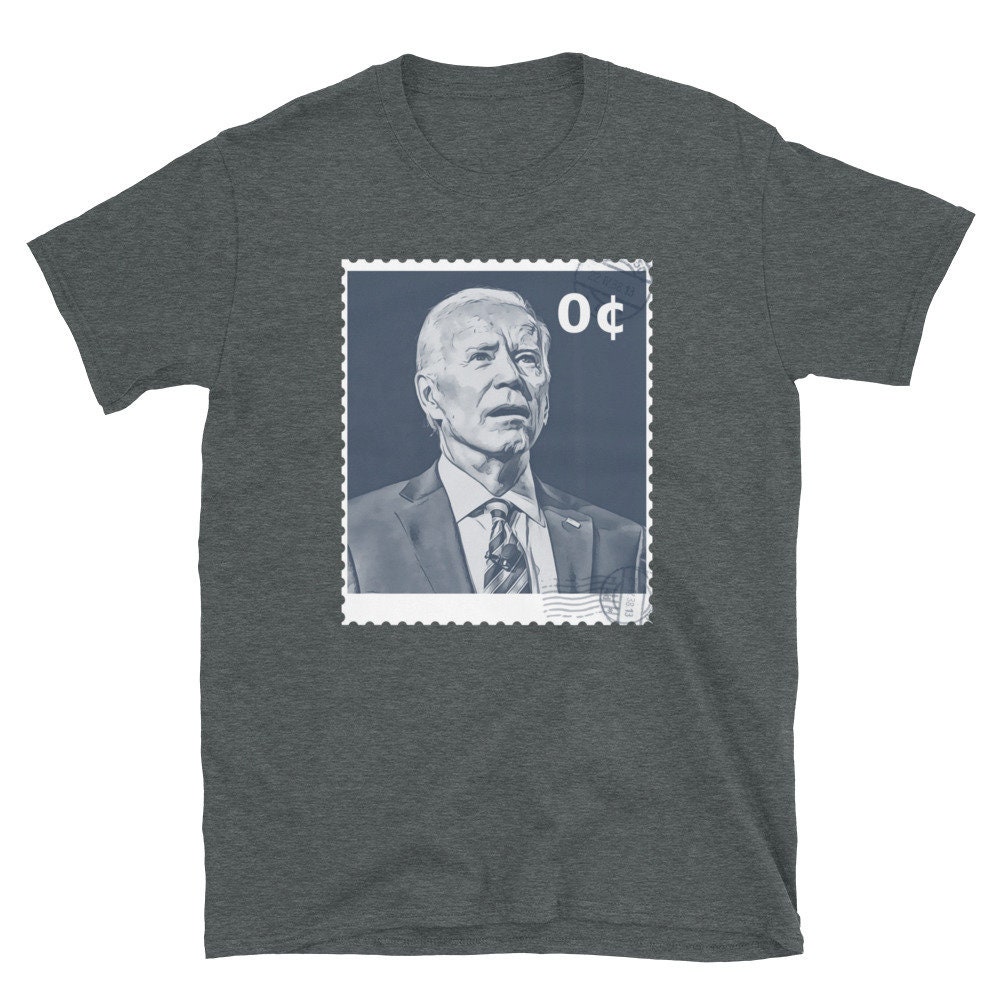 Joe Biden 0 Cent Stamp T-shirt No Sense No Cents Nonsense - Etsy