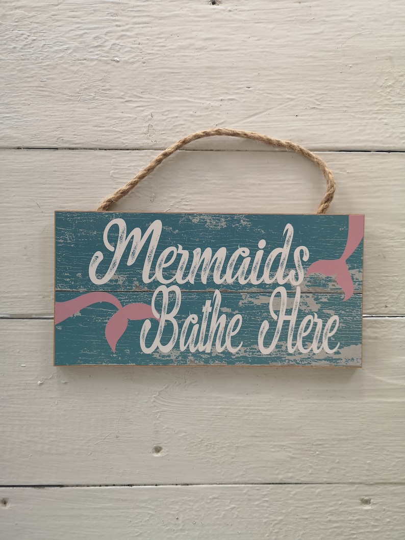 Mermaids Bathe Here, Mermaid Sign, Mermaid Bathroom Decor, Mermaid Pool ...