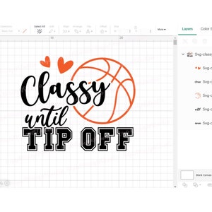 Classy Until Tip off Svg, Basketball Girl Svg, Funny Basketball Mom ...