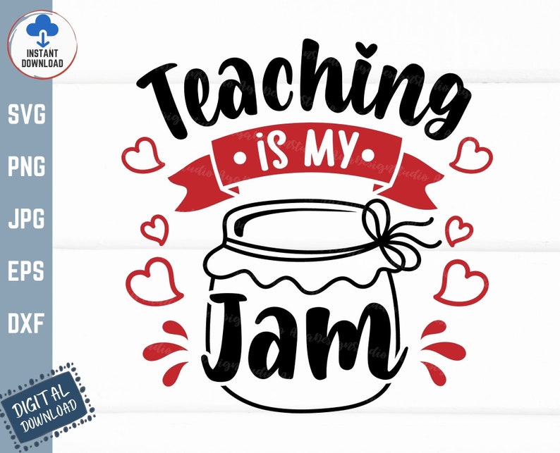Teaching is My Jam Svg Teaching Svg Teacher Gift Svg | Etsy
