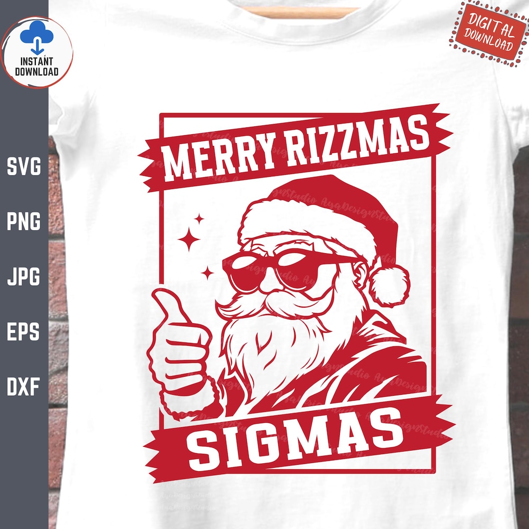 Merry Rizz Mas Sigmas Santa Svg, Rizzmas Christmas, Funny Gen Z X-mas ...