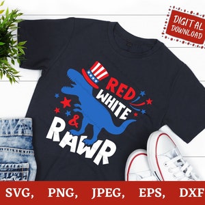 Red White and Rawr Svg, Patriotic Dinosaur Svg, 4th of July Dinosaur ...
