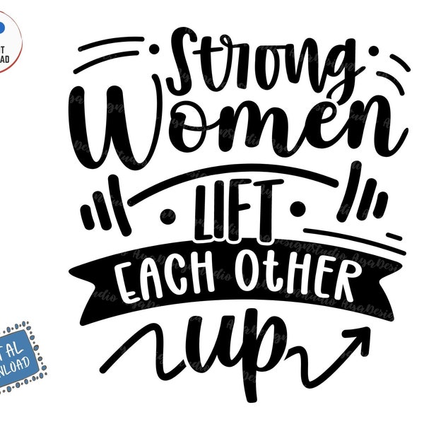 Strong Women Lift Eachother up Svg - Etsy