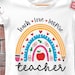 Teacher Teach Love Inspire Rainbow Svg, Pencil Rainbow Back to School ...