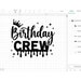 Birthday Crew Svg, Birthday Crew Dripping Svg, Birthday Girls Trip Svg ...