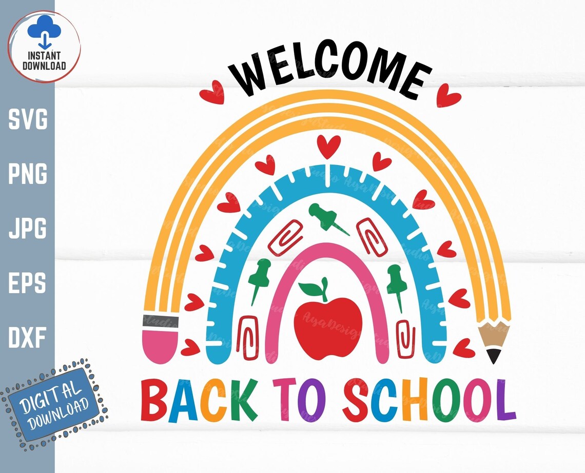 Welcome Back to School Rainbow Svg, Teachers First Day of School Svg ...