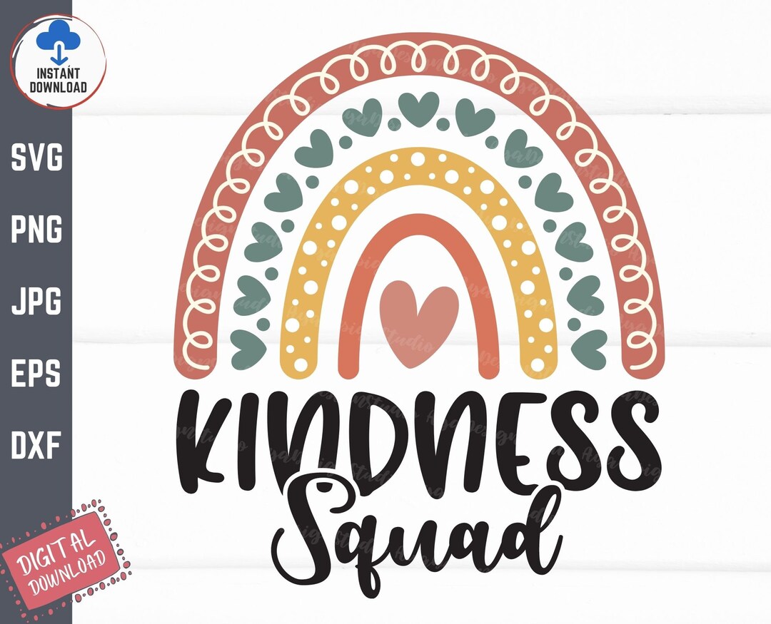 Kindness Squad Rainbow Svg, Kindness Squad Svg, Unity Day Shirt Svg - Etsy