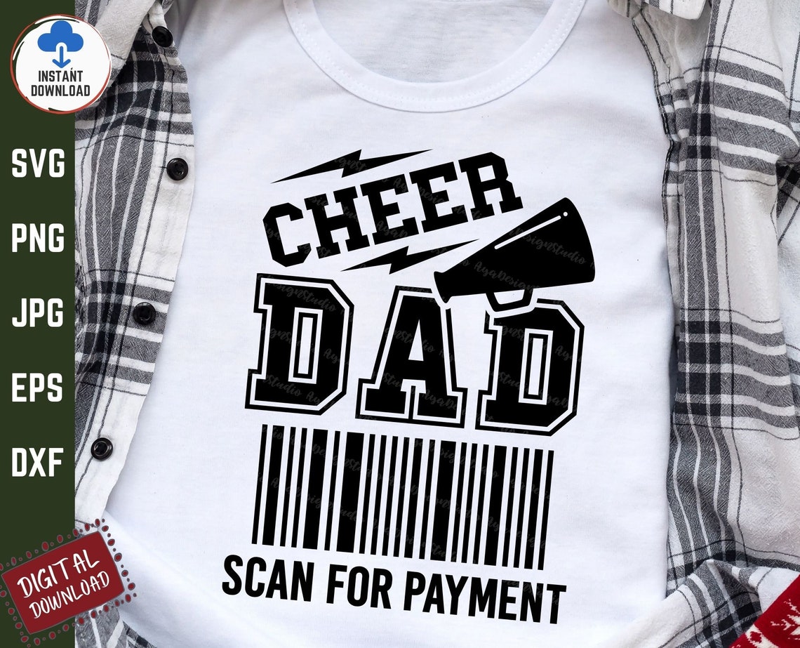 Cheer Dad Scan for Payment Svg Proud Cheer Dad Svg Sports - Etsy