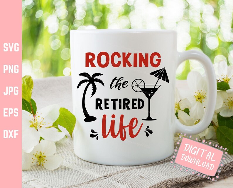 Rocking the Retired Life SVG Retirement Officially Retired - Etsy