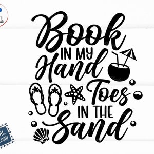 Book in My Hand Toes in the Sand Svg, Book in My Hand Svg, Toes in the ...