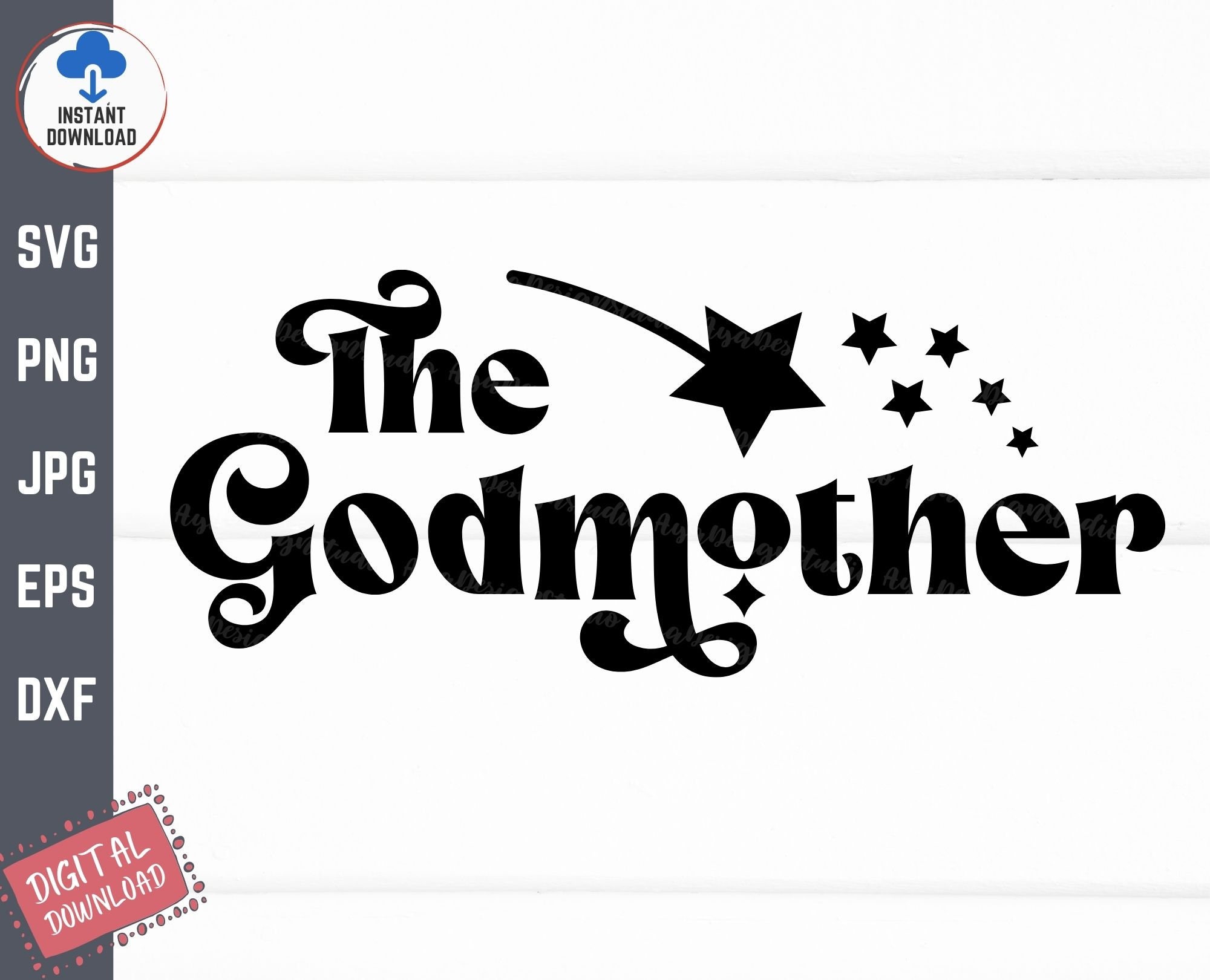 The Godmother Svg, Funny Mother Shirt Svg, Godmother Wand With Stars ...
