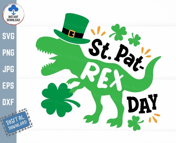 St. Pat-rex Day Svg St. Patricks T-rex Svg Boy St Patricks | Etsy