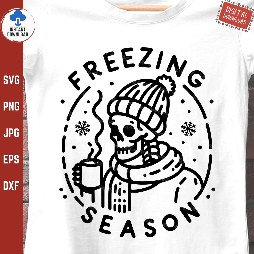 Freezing Season Svg, Funny Skeleton Winter, Momlife Christmas Svg ...