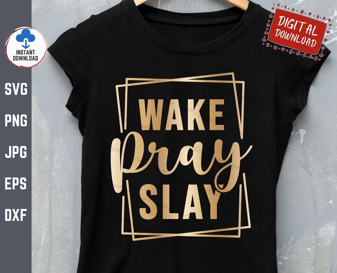 Wake Pray Slay Svg Christian Prayer Svg Christian | Etsy