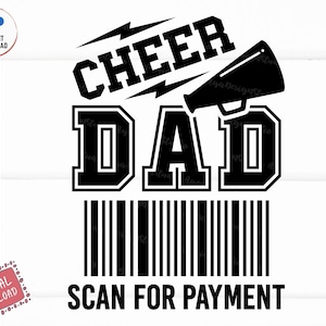Cheer Dad Scan for Payment Svg, Proud Cheer Dad Svg, Sports Family ...
