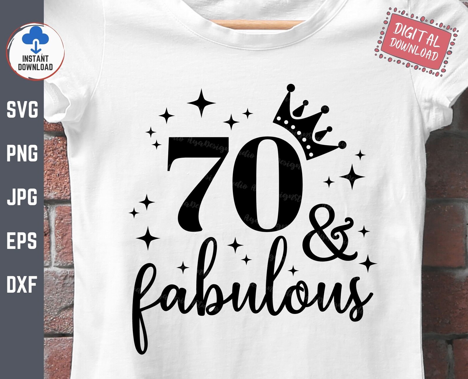 70 and Fabulous Svg, 70th Birthday Svg, Seventieth Birthday Svg, 70th ...