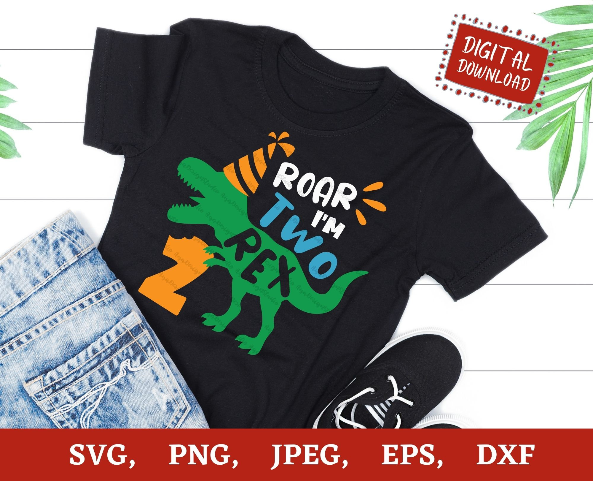 Roar I'm Two Rex Svg Two Rex Birthday Svg 2nd Birthday | Etsy