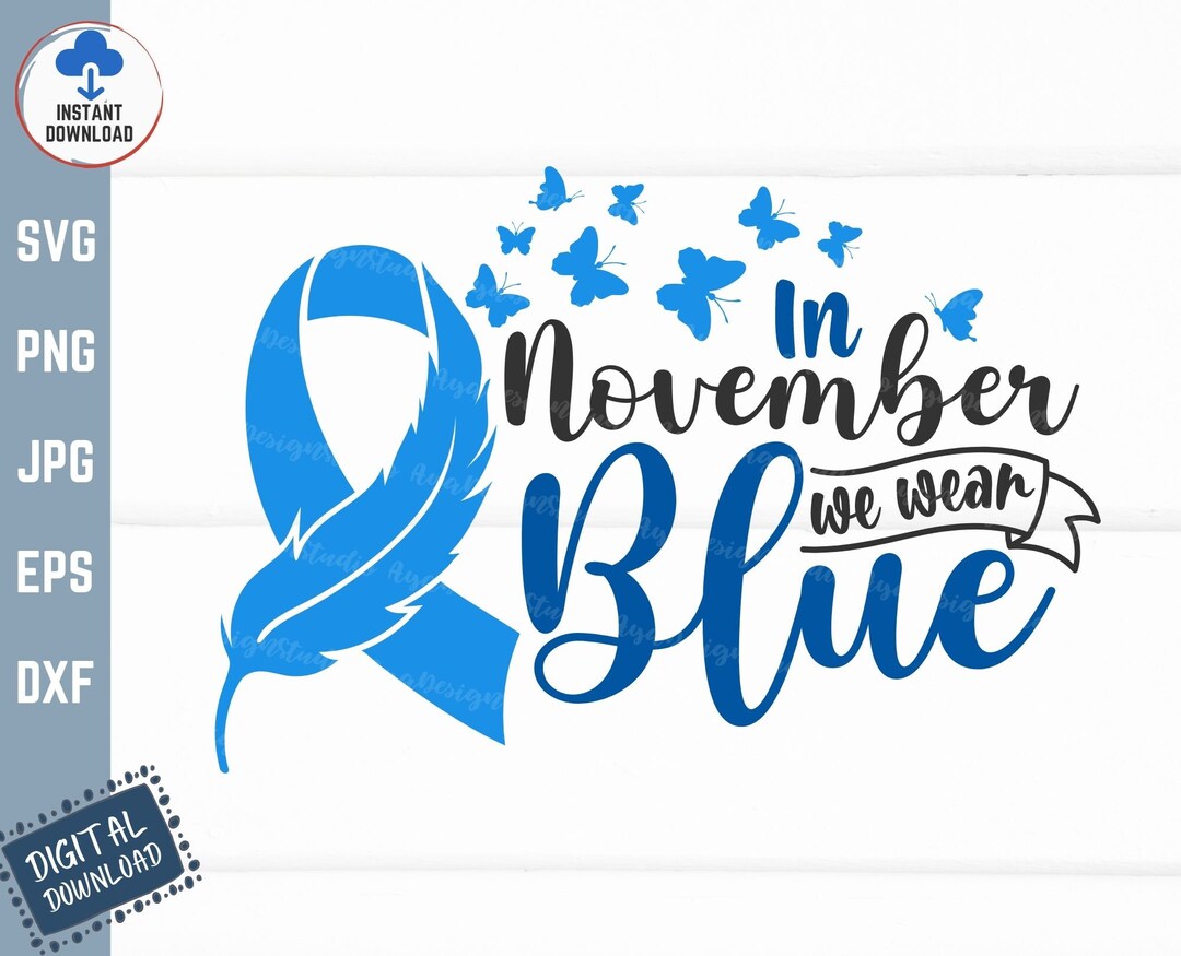 In November We Wear Blue Svg, Blue Ribbon Awareness Svg, Diabetes ...