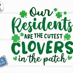 Our Residents Are the Cutest Clovers in the Patch Svg, Nursing Home St ...
