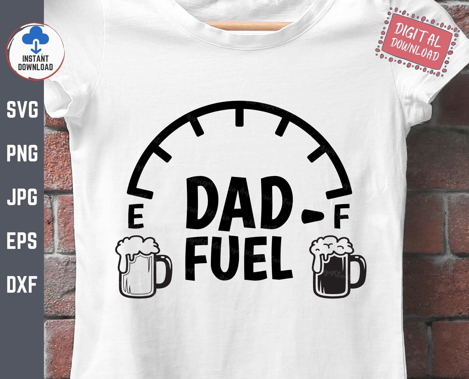 Dad Fuel Svg Dad Fuel With Beer Mug and Fuel Gauge Scale Svg - Etsy