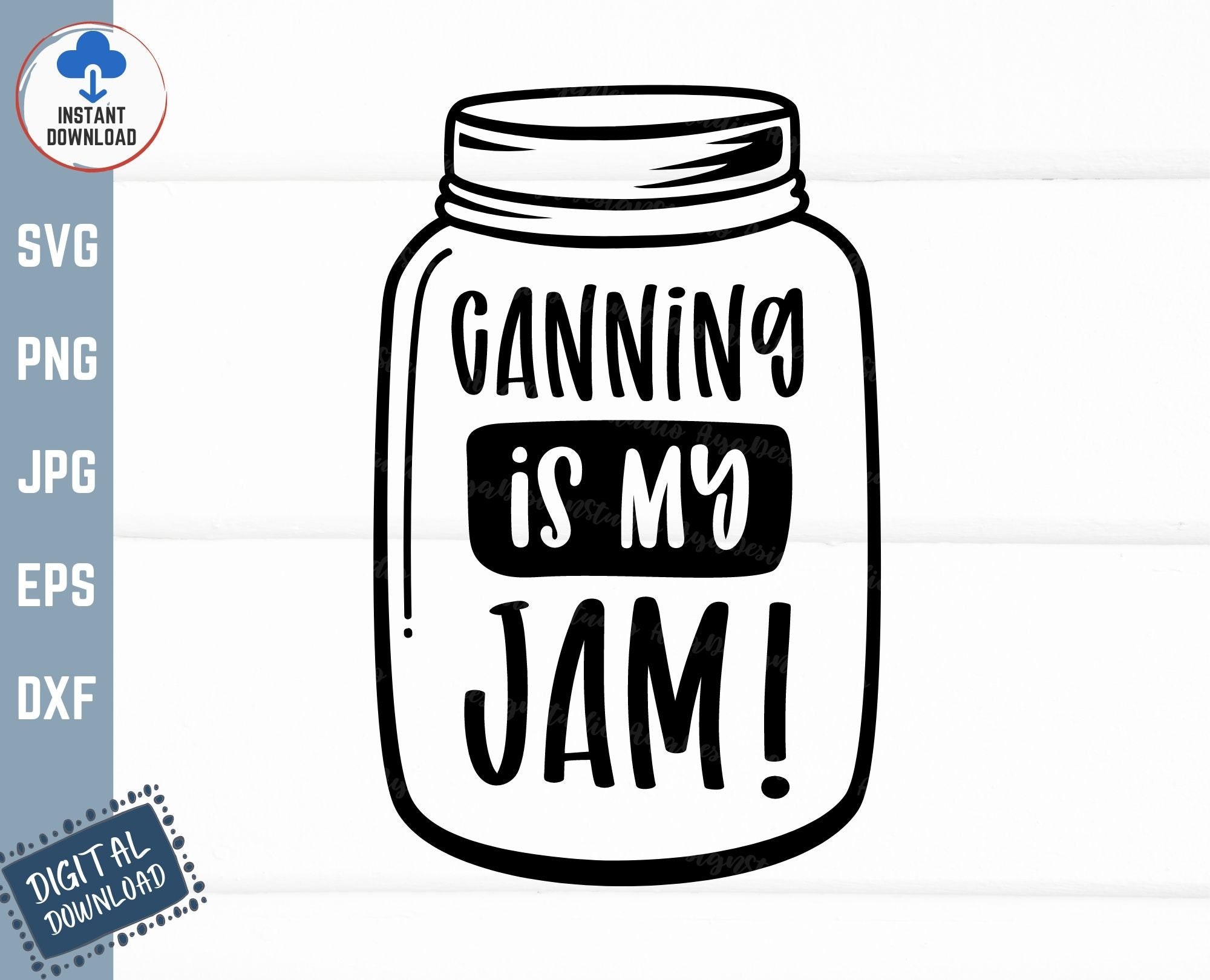 Canning Is My Jam Svg Canning Lover Svg Canning Svg Jam | Etsy