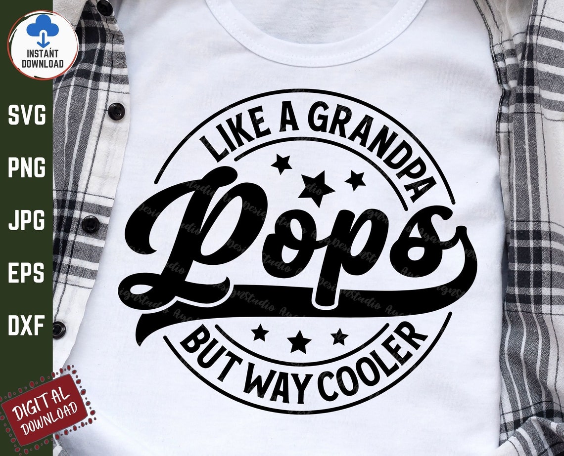 Pops Like a Prandpa but Way Cooler Svg Grandpa Shirt Svg - Etsy