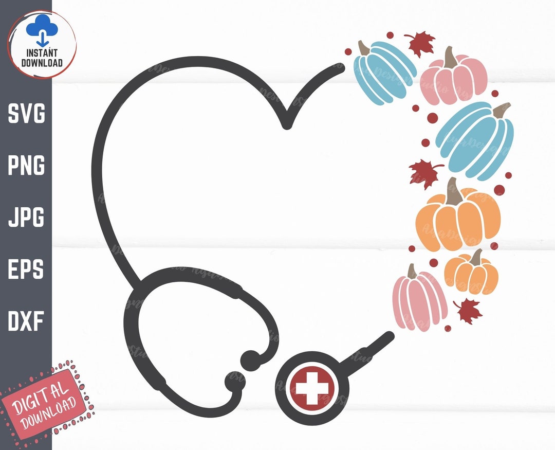 Fall Pumpkin Stethoscope Svg, Nurse Fall Svg, Pumpkin Stethoscope Svg ...