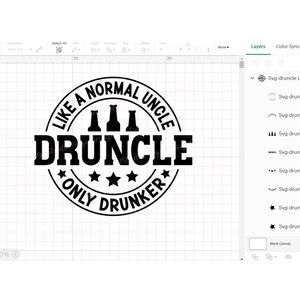 Druncle Like A Normal Uncle Only Drunker Svg, Funny Drinking Uncle Svg ...