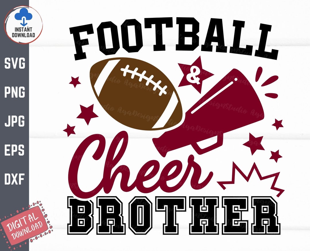 Football and Cheer Brother Svg, Football Cheer Brother Svg, Proud Cheer ...