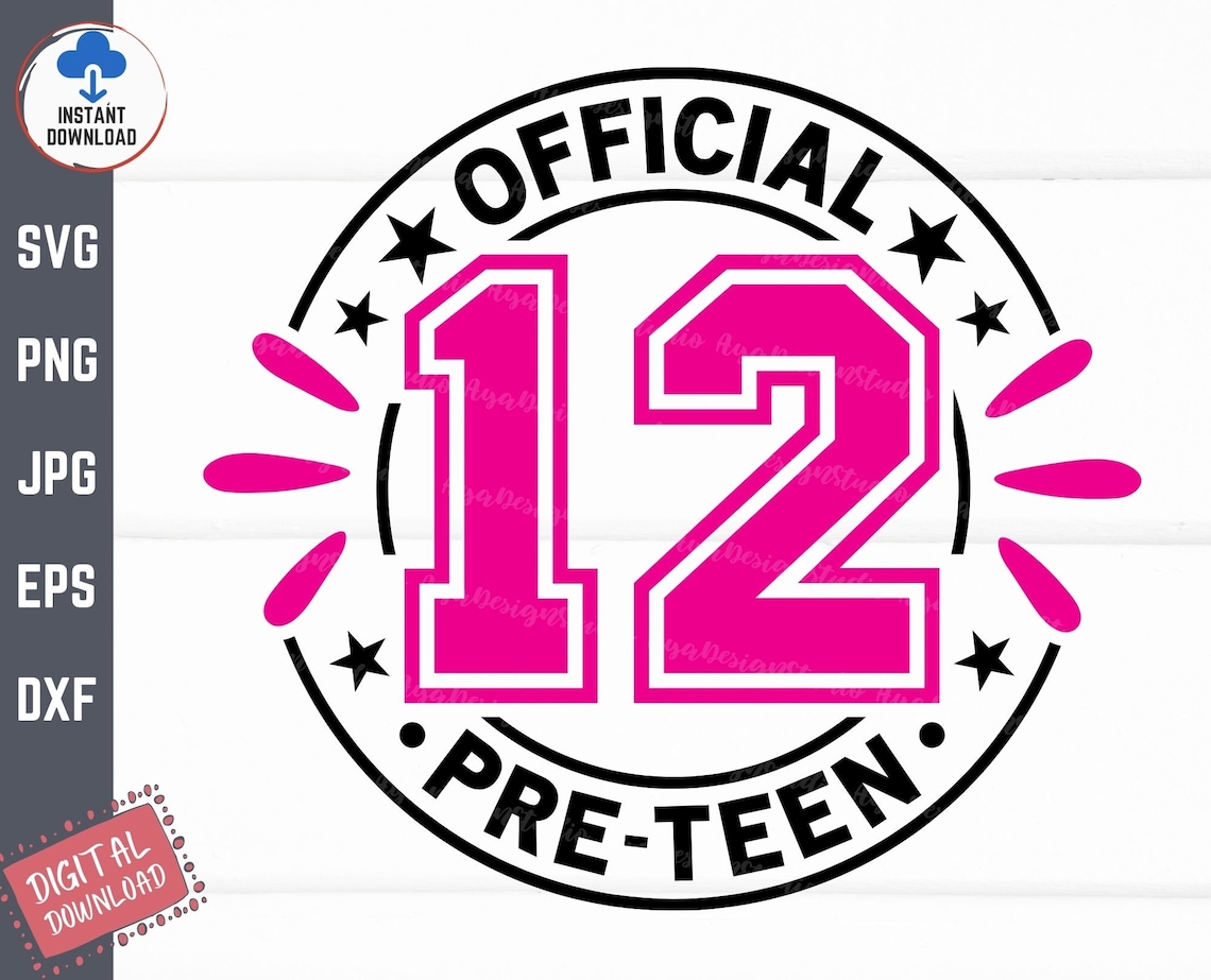 Official 12 Pre-teen Svg 12th Birthday Girl Svg Official - Etsy