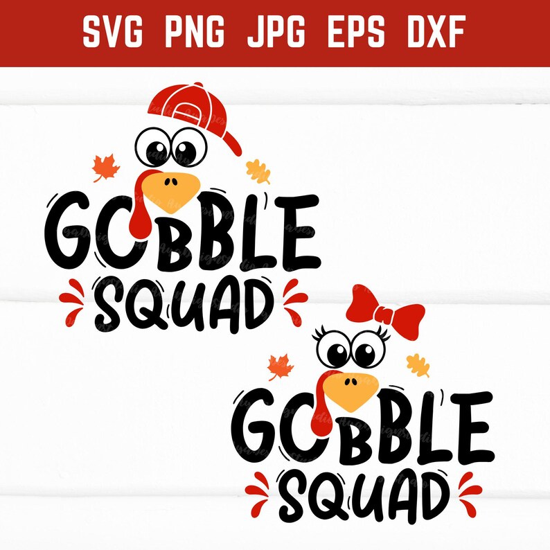 Gobble Squad Boy Girl SVG PNG, Cute Turkey Thanksgiving Kids Fall ...