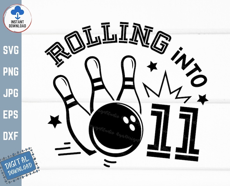 Rollin' Into 11 Svg, 11th Birthday Bowling Svg, Rolling Into Bowling ...