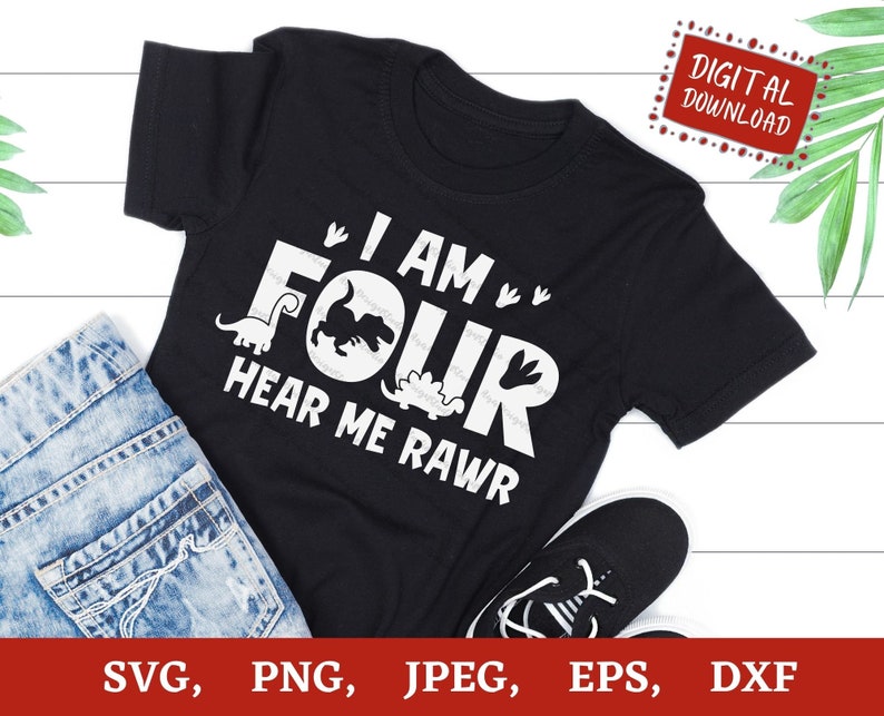 I Am Four Hear Me Rawr Svg, 4th Birthday Kids Svg, Fourth Rawr Birthday ...