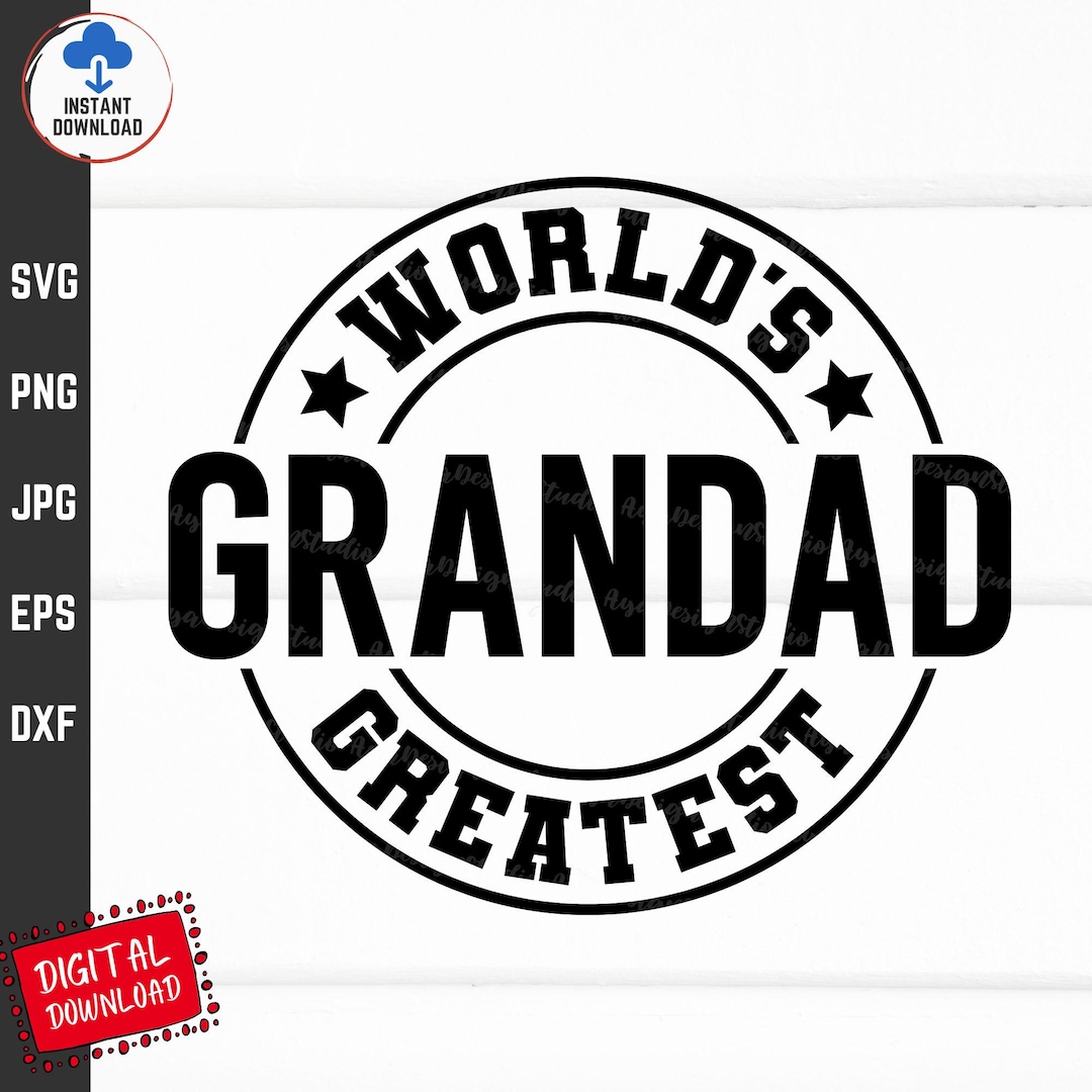 World is Greatest Grandad Svg, Grandpa Shirt Svg, Fathers Day Svg, Gift ...