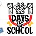 101 Days of School Svg, Dog Paw 101 Days Svg, Dalmatian Svg, 101 Days ...
