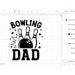 Bowling Dad Svg, Bowling Lover Shirt Svg, Bowling Pin Svg, Bowling ...