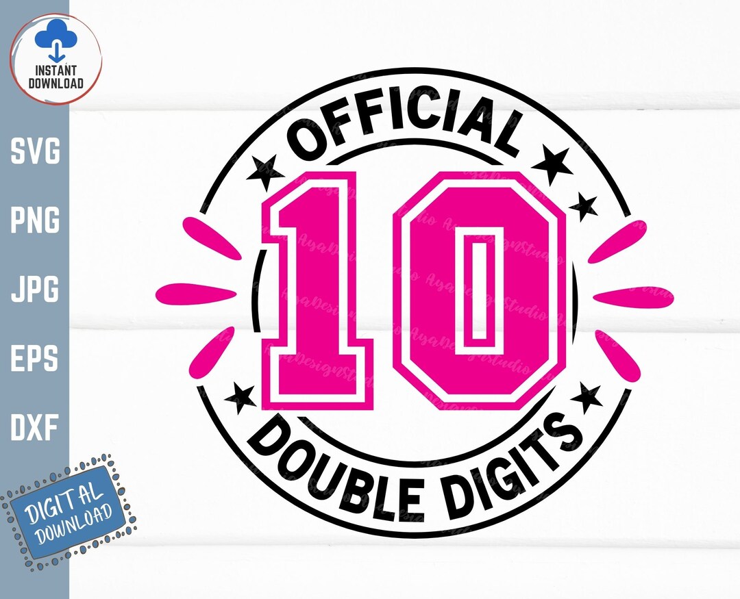 Official 10 Double Digits Pink Svg, Tenth Kids Birthday Svg, Peace Out ...