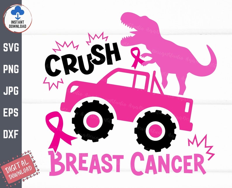 Crush Breast Cancer Dinosaur Svg, Breast Cancer T-rex Monster Truck Svg ...