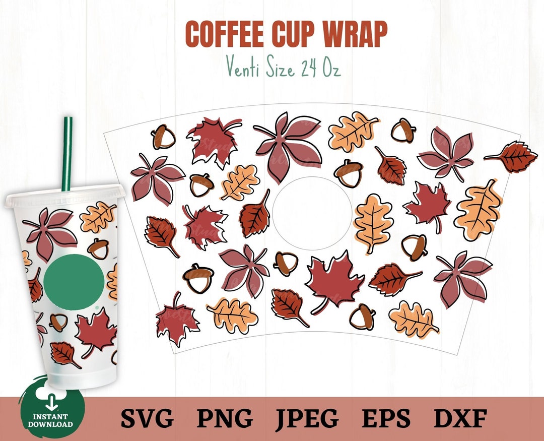 Fall Coffee Cup Wrap Svg, Autumn Coffee Cup Wrap Svg, Fall Season ...