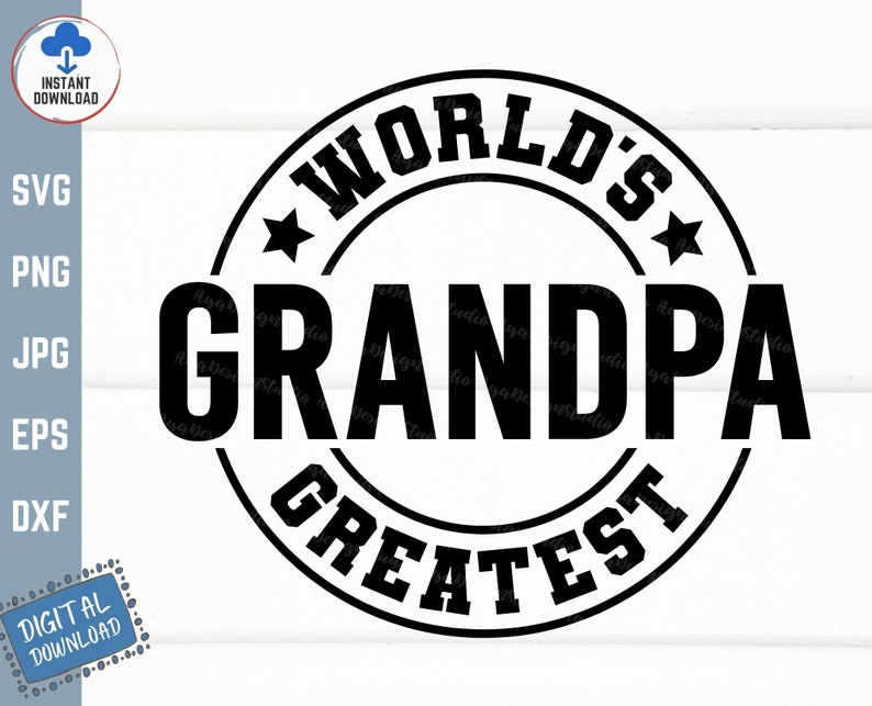 World's Greatest Grandpa Svg Grandpa Shirt Svg Fathers - Etsy