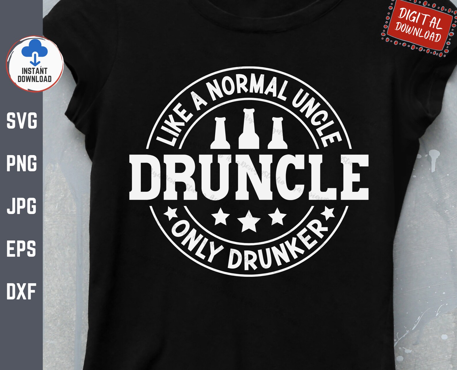 Druncle Like A Normal Uncle Only Drunker Svg, Funny Drinking Uncle Svg ...