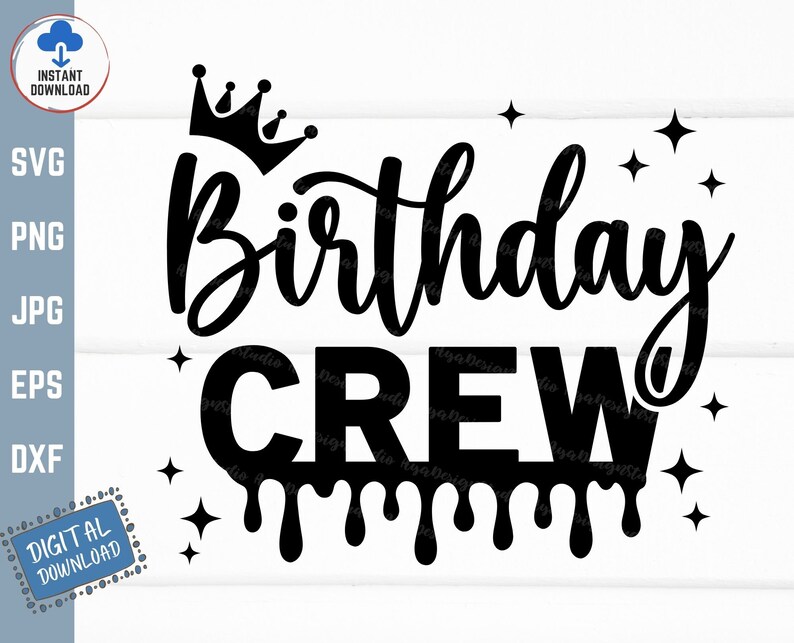 Birthday Crew Svg, Birthday Crew Dripping Svg, Birthday Girls Trip Svg ...