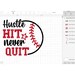 Hustle Hit and Never Quit Baseball Svg, Funny Baseball Svg, Baseball ...